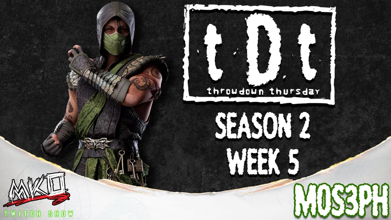 Throwdown Thursday Season 2 (Week 5) - Mortal Kombat Online